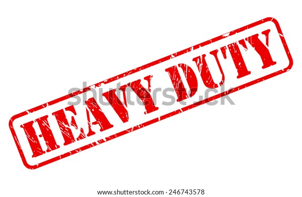 Heavy Duty Red Stamp Text On Stock Vector (Royalty Free) 246743578 ...