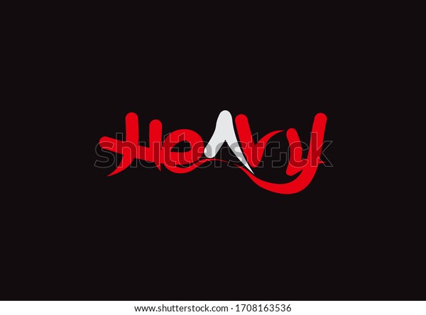 Heavy Lettering Text Modern Calligraphy Style Stock Vector (Royalty ...