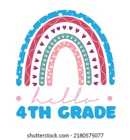 Hello 4th Grade Rainbow Teachers Student Stock Vector (Royalty Free ...