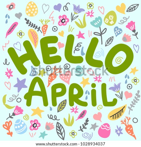Hello April Hand Drawn Illustrated Lettering Stock Vector (Royalty Free ...