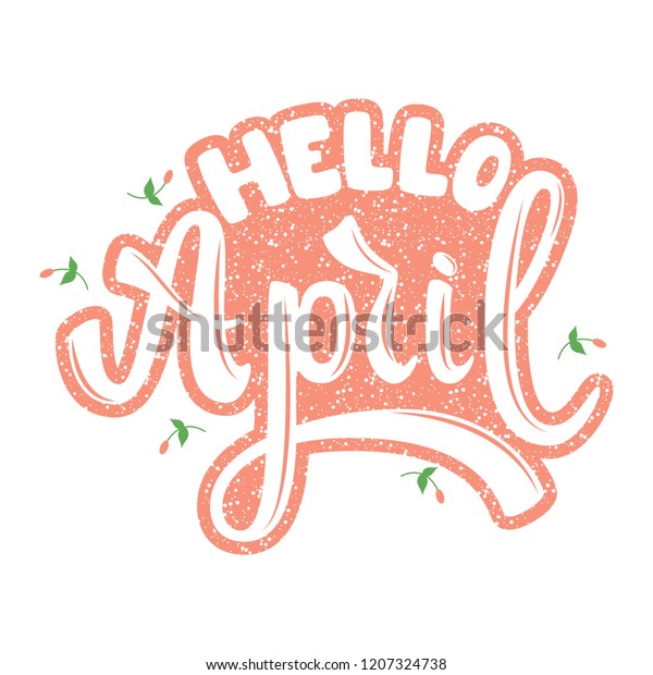 Hello April Name Month Handwritten Lettering Stock Vector (Royalty Free ...