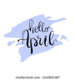 Hello April Vector April Month Bright Stock Vector (Royalty Free ...