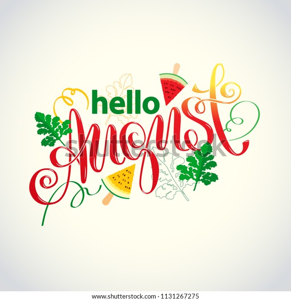 Hello August Lettering Hand Writing Pieces Stock Vector (Royalty Free ...