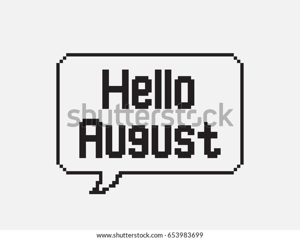 Hello August Pixel Art Lettering Typography 库存矢量图（免版税）653983699 ...