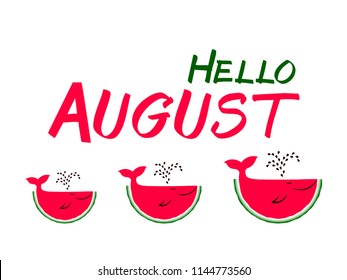 Hello August Summer Text Juicy Watermelon Stock Vector (Royalty Free ...