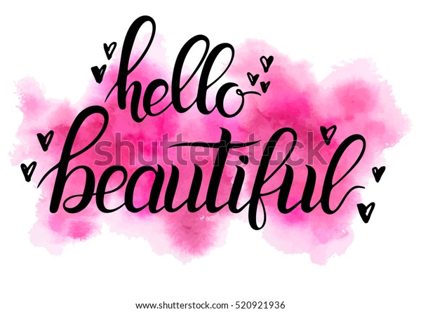 Hello Beautiful Hand Painted Lettering On Stock Vector (Royalty Free ...