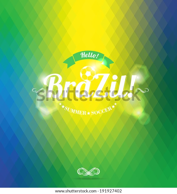 Hello Brazil Abstract Geometric Background Stock Vector (Royalty Free ...