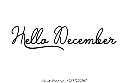 Hello December Hand Written Typography Black Stock Vector (Royalty Free ...