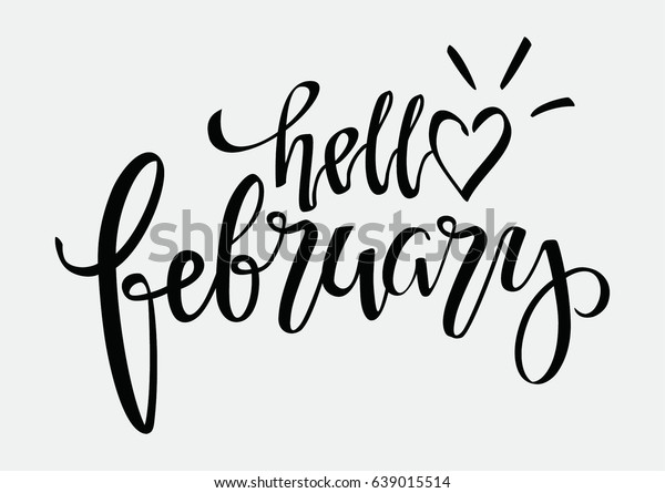 Hello February Hand Lettering Vector Illustration: Stock-Vektorgrafik ...