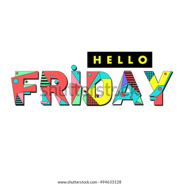 Hello Friday Greeting Card Positive Inspiration Stock Vector (Royalty ...