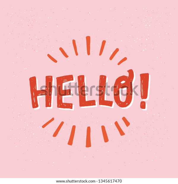 Hello Hand Drawn Lettering Text Exclamation Stock Vector (Royalty Free ...
