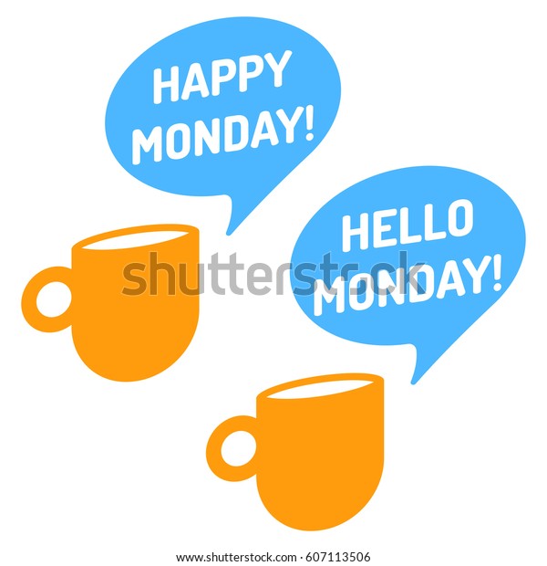 Hello Happy Monday Cup Coffee Icon Stock Vector (Royalty Free ...