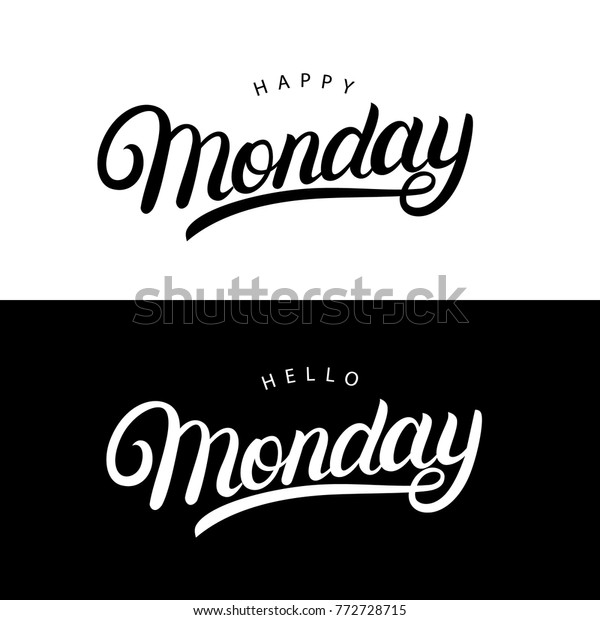 Hello Happy Monday Hand Written Lettering Stock Vector (Royalty Free ...