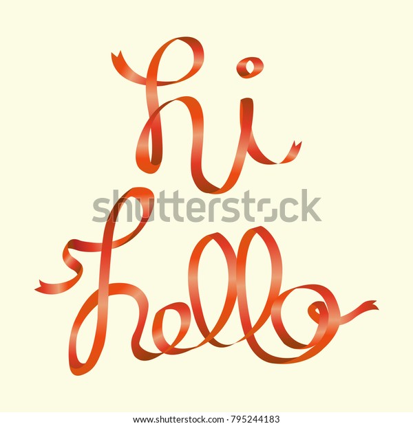 Hello Hi Calligraphy Ribbon Font Textfor Stock Vector (Royalty Free ...