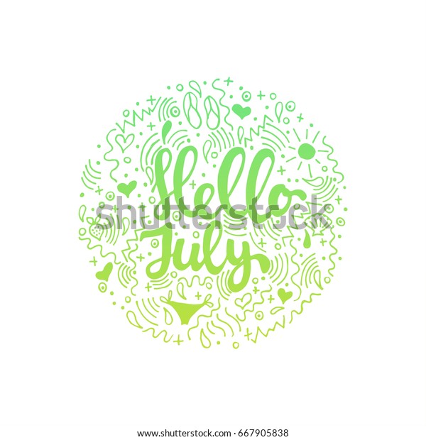 Hello July Hand Drawn Summer Circle Stock Vector (Royalty Free ...