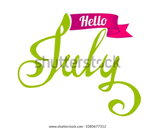 Hello July Hand Written Doodle Vector: เวกเตอร์สต็อก (ปลอดค่าลิขสิทธิ์ ...