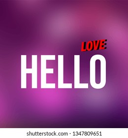 Hello Love Love Quote Modern Background Stock Vector (Royalty Free ...