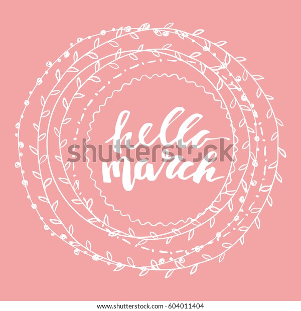 Hello March Hand Lettering Cute Round Stock Vector (Royalty Free ...