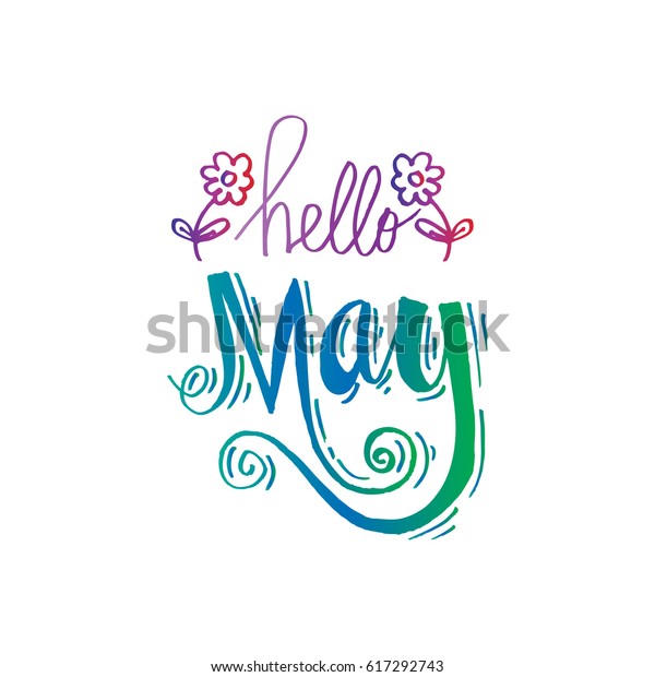 Hello May Hand Lettering Calligraphy Stock Vector (Royalty Free ...