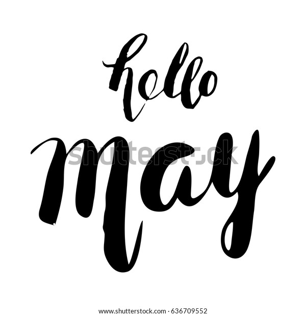 Hello May Handwritten Lettering Modern Calligraphy Stock Vector ...