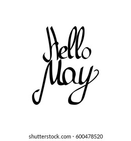 Hello May Isolated Calligraphy Phrase Words Stock Vector (Royalty Free ...