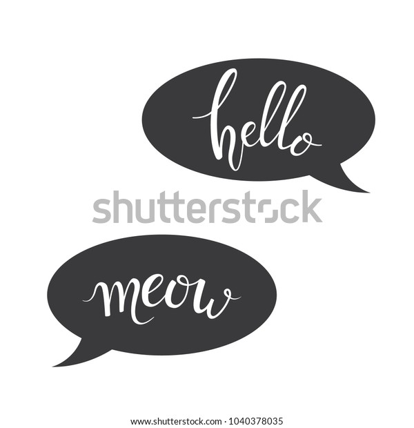 Hello Meow Hand Drawn Lettering Speech 스톡 벡터(로열티 프리) 1040378035 ...
