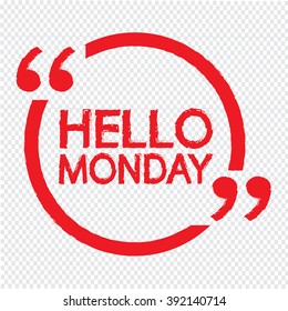 Hello Monday Illustration Design Stock Vector (Royalty Free) 392140714 ...