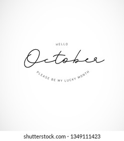Hello October Please Be My Lucky Stock Vector (Royalty Free) 1349111423 ...