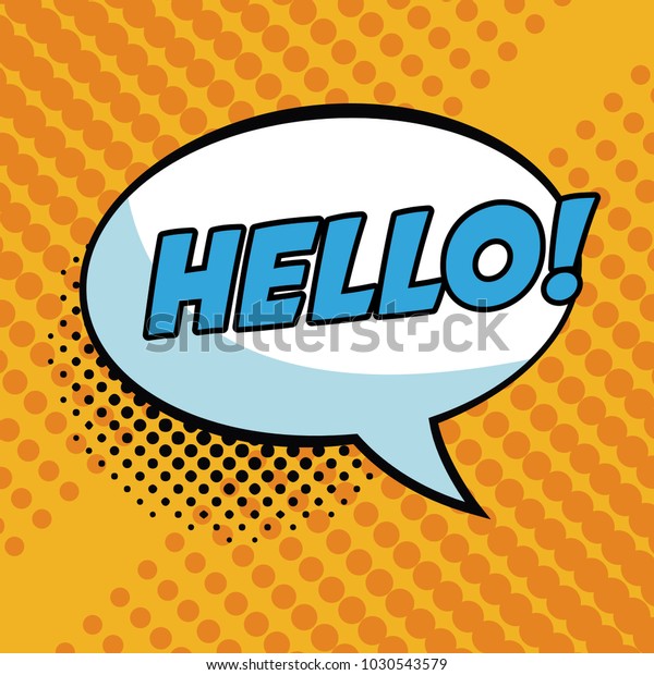 Hello Pop Art Stock Vector (Royalty Free) 1030543579 | Shutterstock