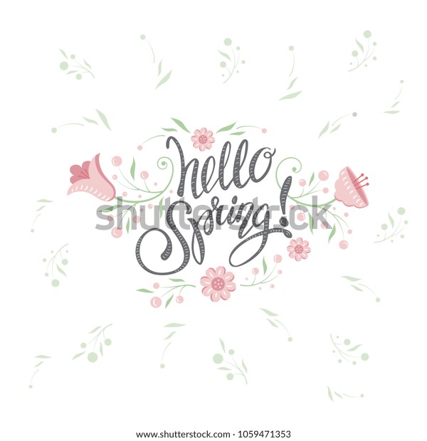 Hello Spring Hand Drawn Lettering Poster Stock Vector (Royalty Free ...