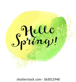 Hello Spring Hand Lettering On Watercolor Stock Vector (Royalty Free ...