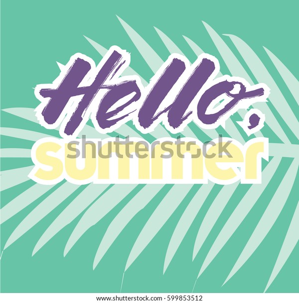 Hello Summer Green Card Tropical Leaves Stock Vector (Royalty Free ...
