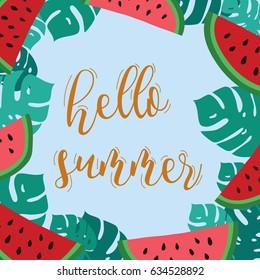 Hello Summer Monstera Leaves Watermelon Tropical Stock Vector (Royalty ...