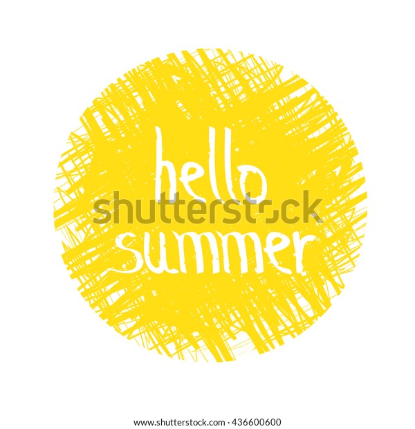 Hello Summer Yellow Circle Isolated On Stock Vector (Royalty Free ...