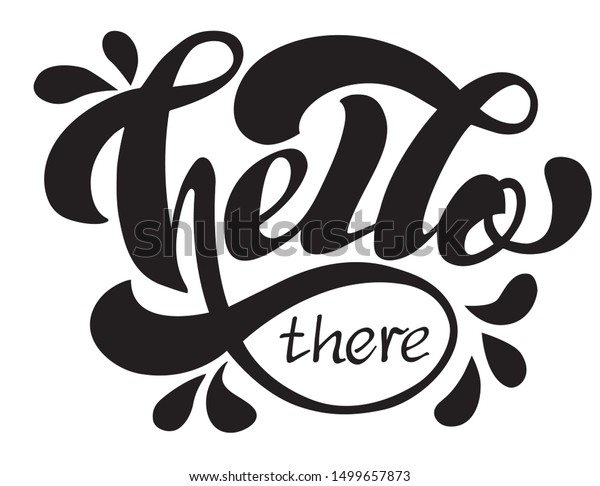 Hello There Lettering Typography Poster Celebration Stock Vector ...