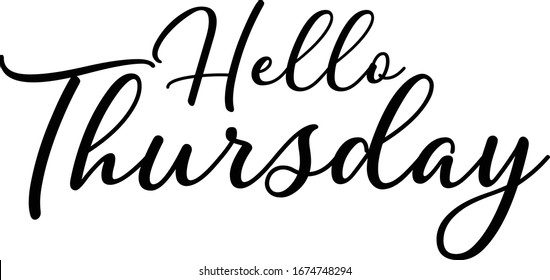 Hello Thursday Postcard Modern Brush Calligraphy Stock Vector (Royalty ...