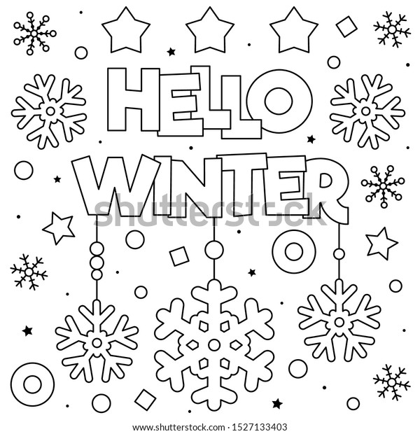 Hello Winter Coloring Page Black White 스톡 벡터(로열티 프리) 1527133403 ...