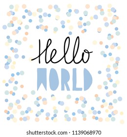 Hello World Baby Shower Vector Illustration Stock Vector (Royalty Free ...
