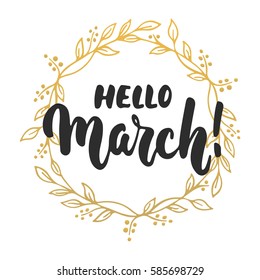 23,416 Hello March Images, Stock Photos & Vectors | Shutterstock