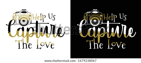 Help Us Capture Love Printable Vector Stock Vector (Royalty Free ...