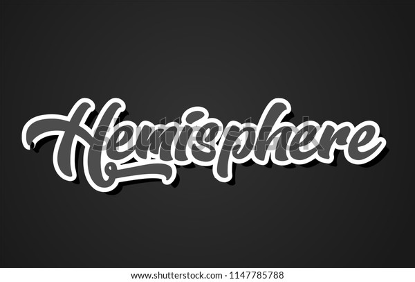 Hemisphere Word Hand Writing Text Typography Stock Vector (Royalty Free ...