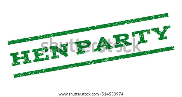 Hen Party Watermark Stamp Text Caption Stock Vector (Royalty Free ...