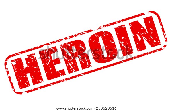 Heroin Red Stamp Text On White Stock Vector (Royalty Free) 258623516 ...