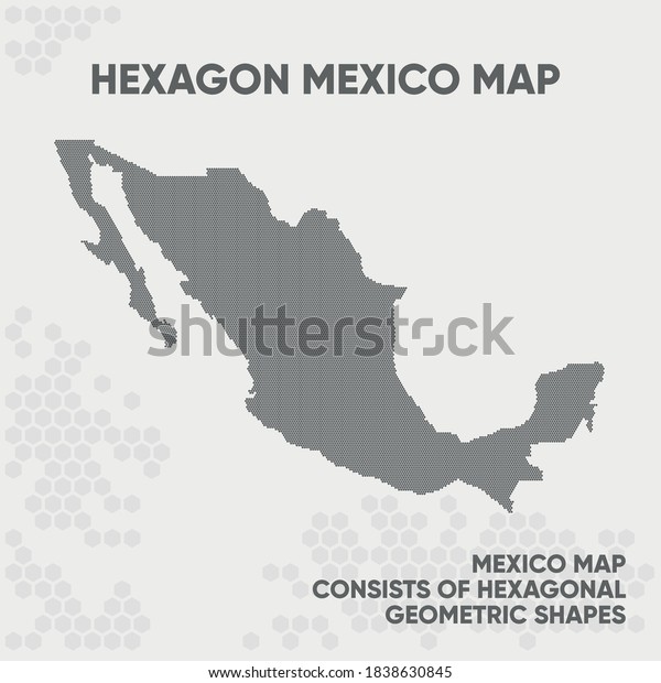 Hexagon Map Mexico Containing All Provinces Stock Vector (Royalty Free ...