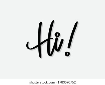 Hi Hello Greeting Hand Written Lettering Stock Vector (Royalty Free ...