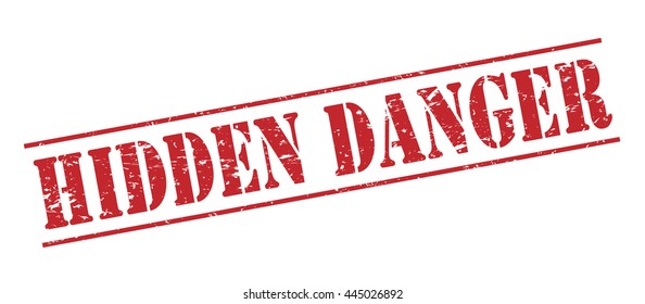 Hidden Danger Vector Stamp On White Stock Vector (Royalty Free ...