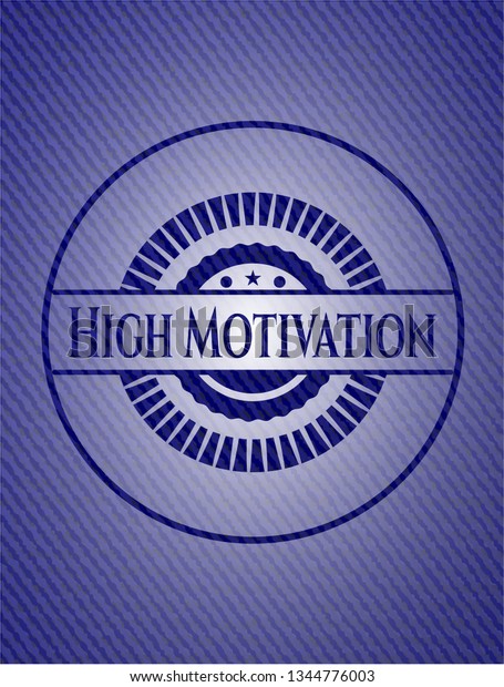 High Motivation Badge Denim Background Stock Vector (Royalty Free ...
