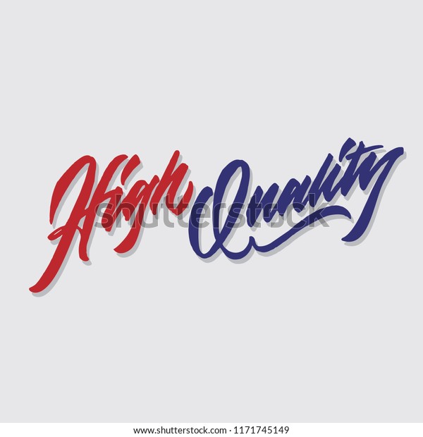 High Quality Lettering Typography Poster Stock Vector (Royalty Free ...