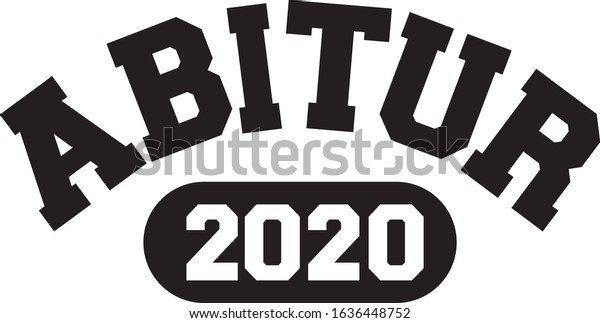 High School Certificate 2020 German Abitur: vector de stock (libre de ...
