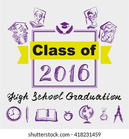 High School Graduation Class 2016 Illustration Stock Vector (Royalty ...